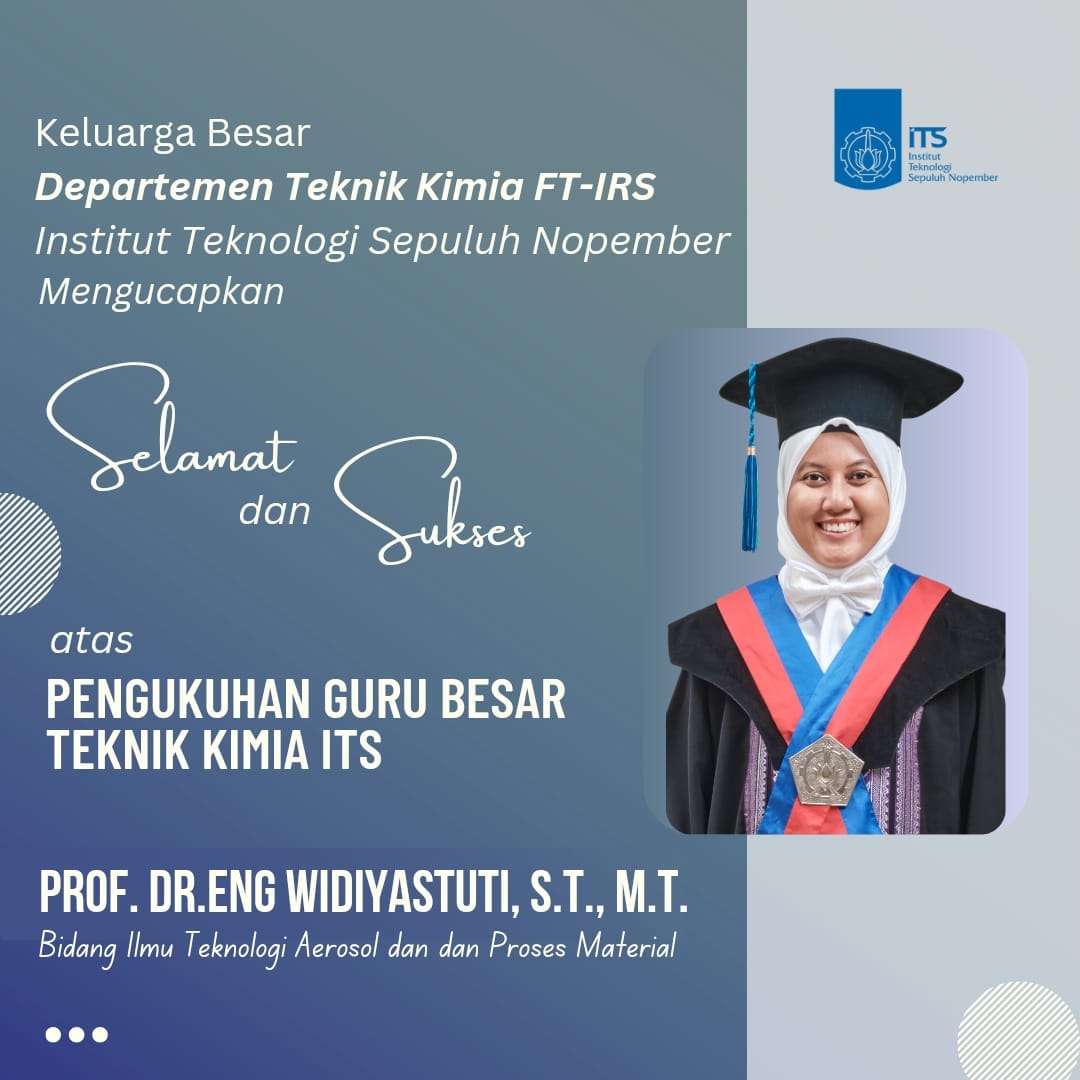 Dr.Eng. Widiyastuti dikukuhkan sebagai profesor ITS ke-200 ...